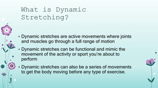 Dynamic stretching | PPTX