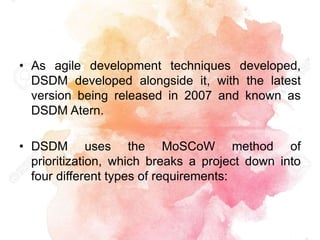 Dynamic System Development Method (DSDM) | PPTX