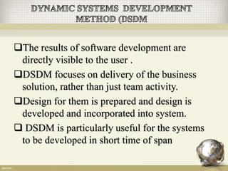 Dynamic system development method (dsdm) | PPTX