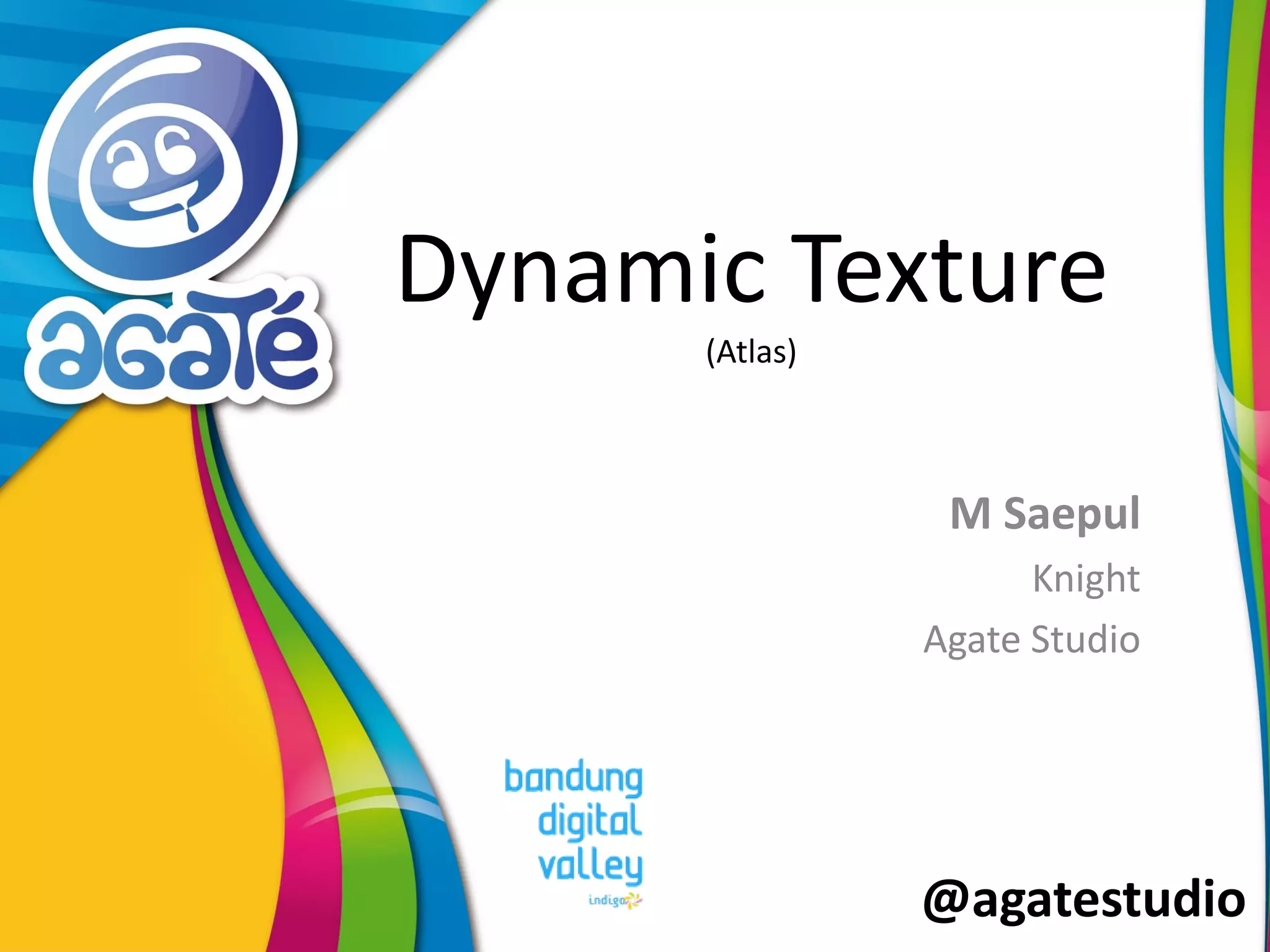 Dynamic Texture Atlas by Epul | PPT
