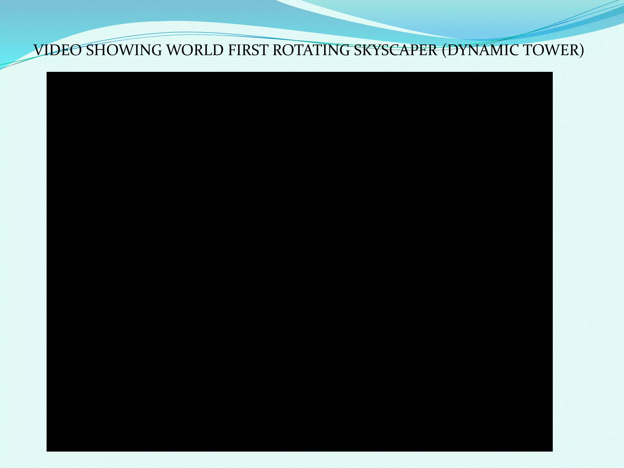 DYNAMIC/ DA VINCI/ROTATING TOWER,DUBAI | PPTX