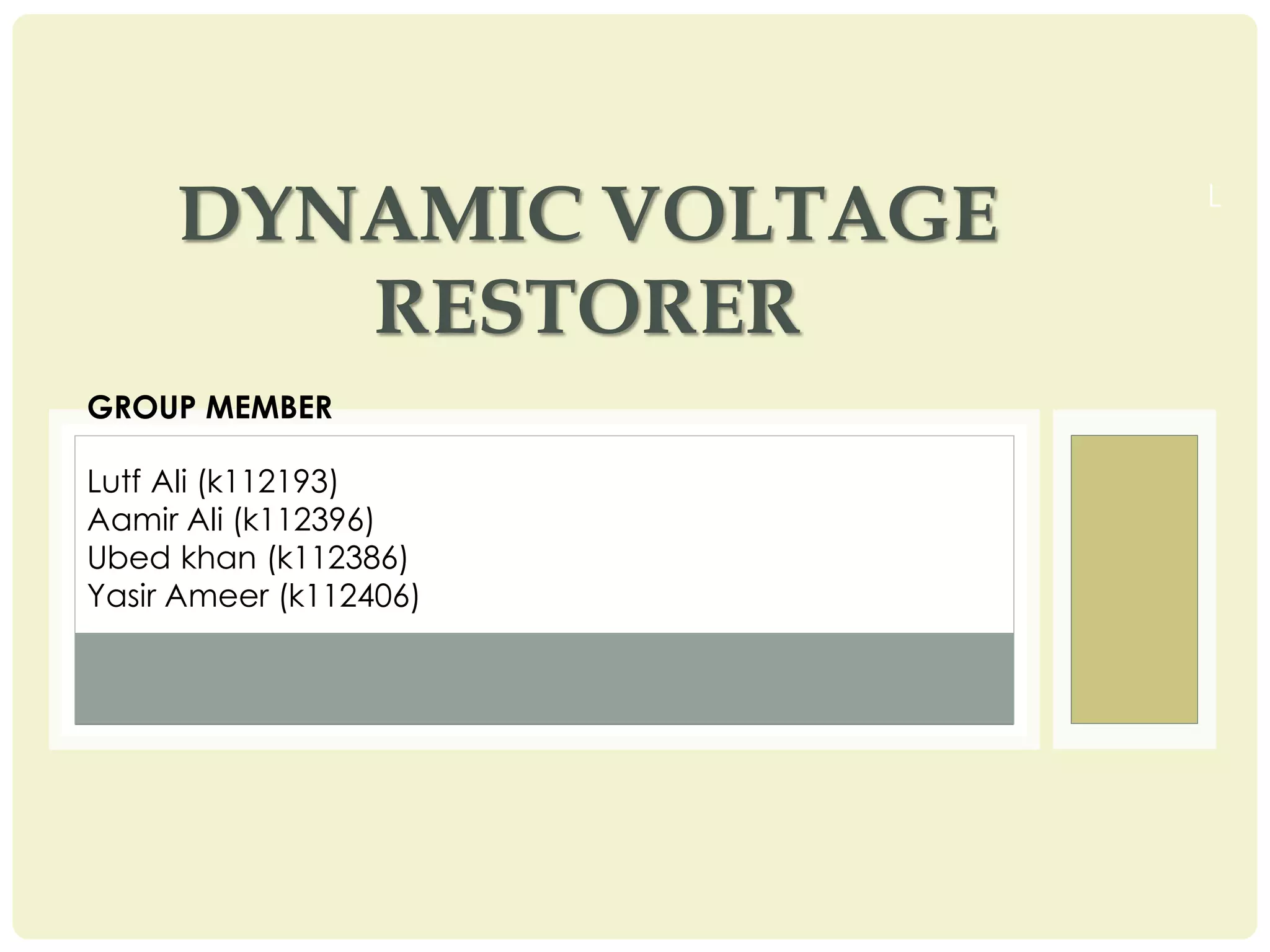 Dynamic voltage restorer | PPTX