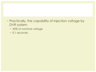 Dynamic voltage restorer | PPTX