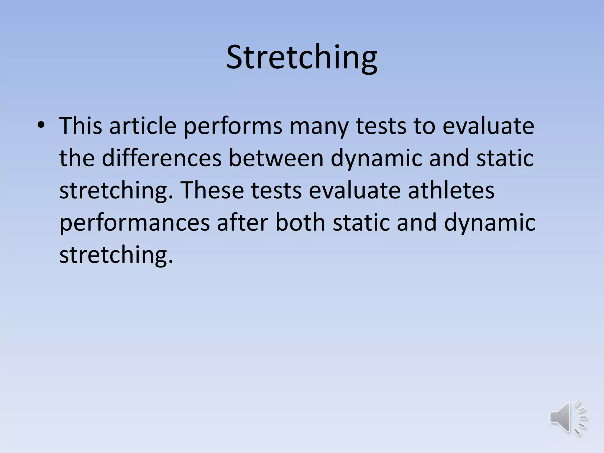 Dynamic vs static stretching | PPTX