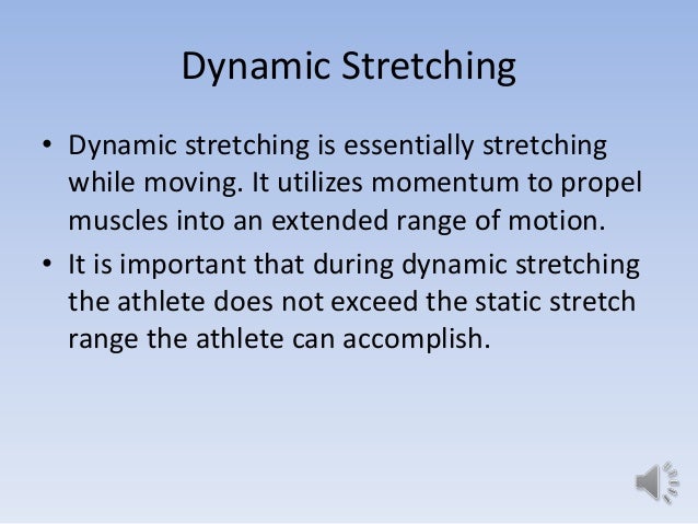 Dynamic vs static stretching