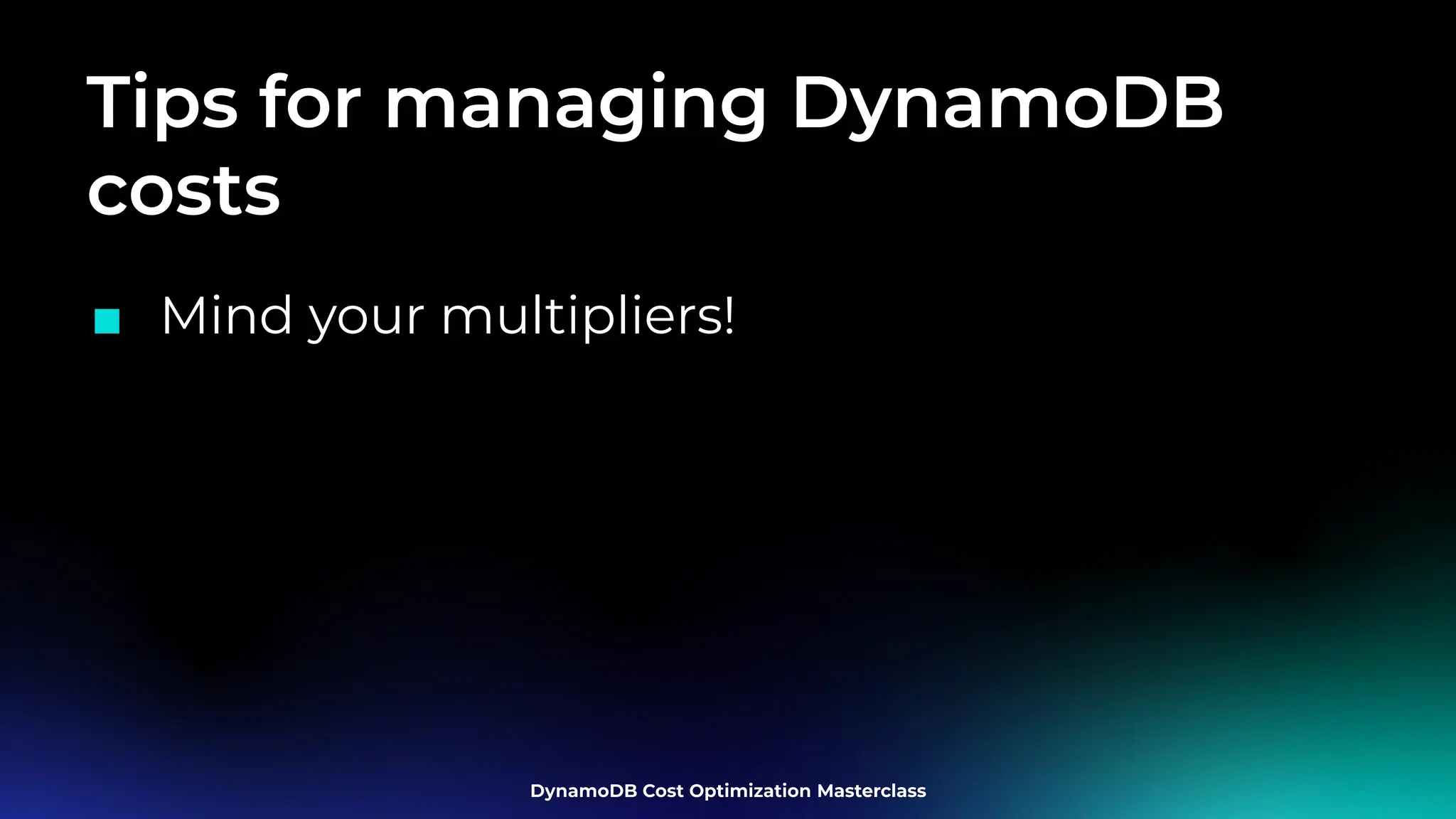 DynamoDB Cost Optimization Masterclass: Deep Dive on DynamoDB Pricing | PDF