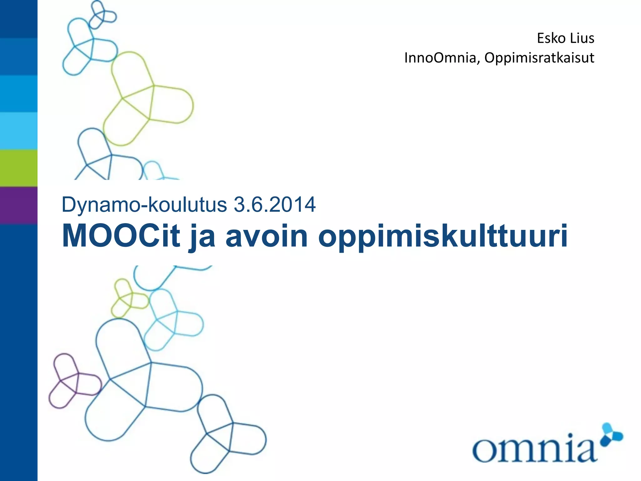 MOOCit ja avoin oppimiskulttuuri | PDF