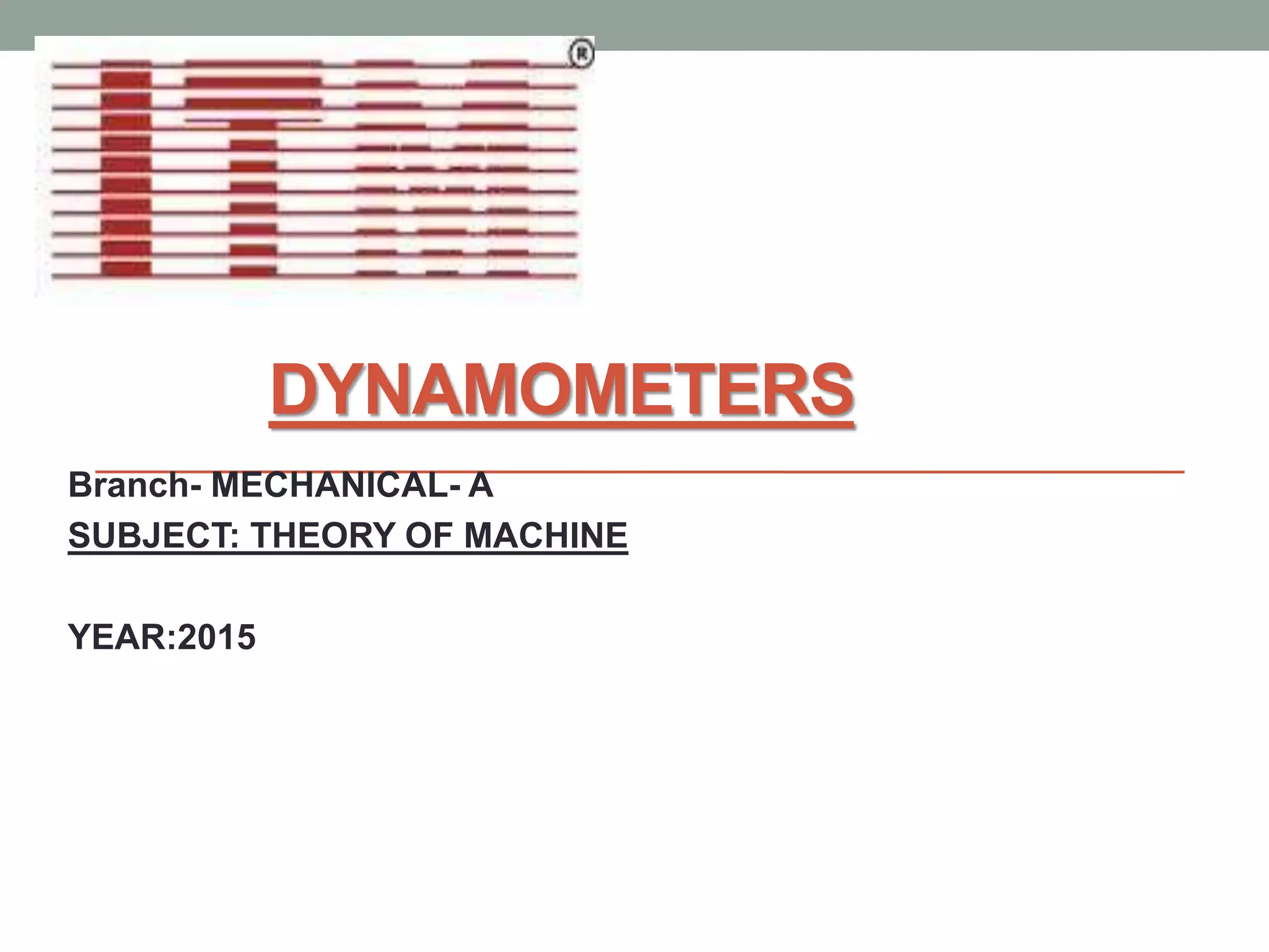 Dynamometers | PPTX