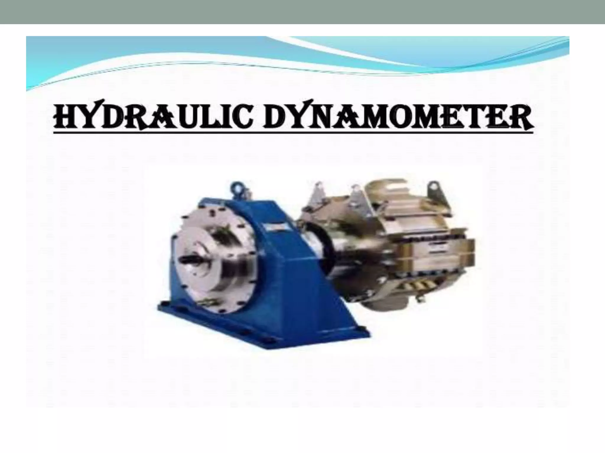 Dynamometers | PPTX