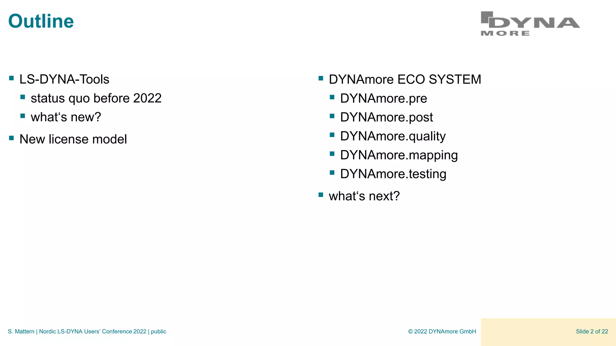 DYNAmore Ecosystem, News on DYNAmore's LS-DYNA-Tools_S_Mattern.pdf