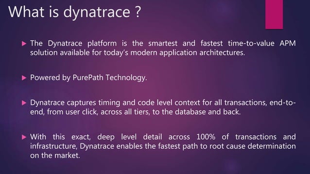 Dynatrace | PPTX | Databases | Computer Software and Applications