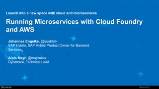 Running Microservices with Cloud Foundry and AWS | PPT