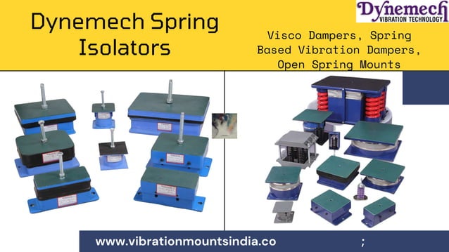 Dynemech Spring Isolators Enhancing Vibration Control Across