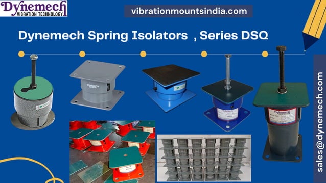 Dynemech Spring Isolators: Enhancing Vibration Control Across ...