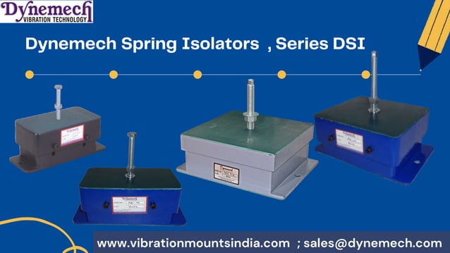 Dynemech Spring Isolators: Enhancing Vibration Control Across ...
