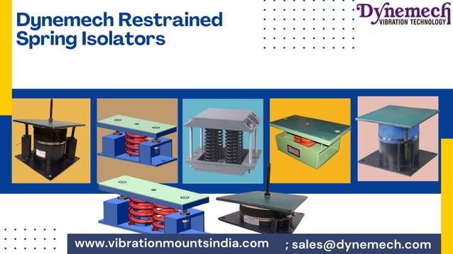 Dynemech Spring Isolators: Enhancing Vibration Control Across ...