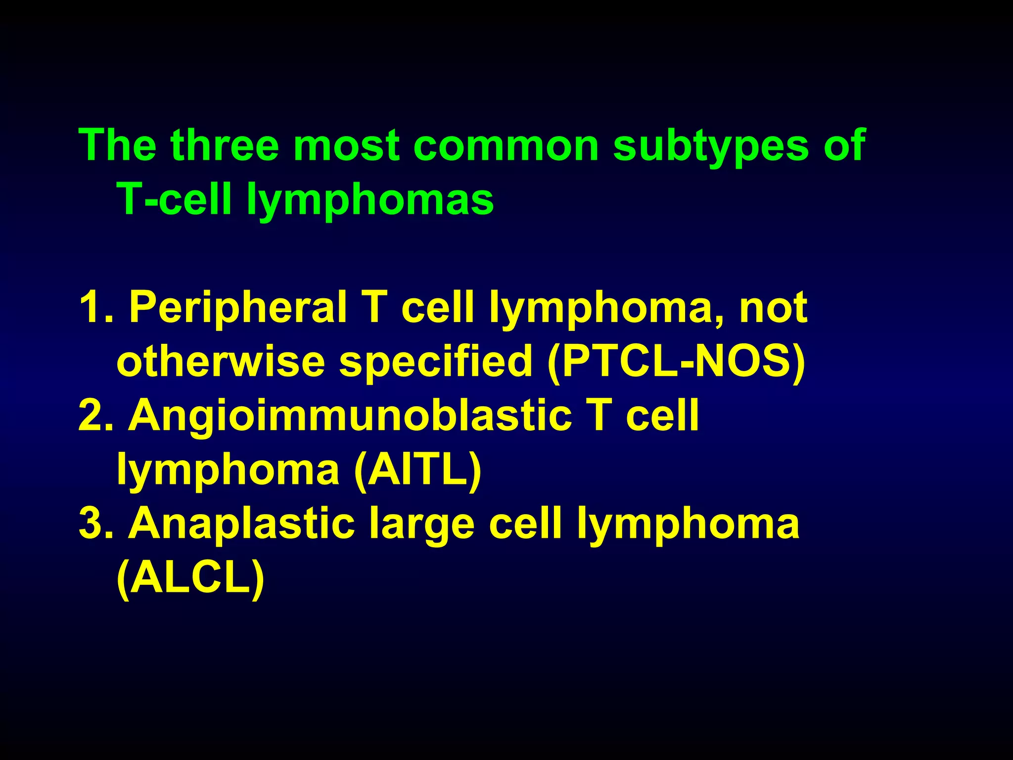 T cell lymphoma | PPT
