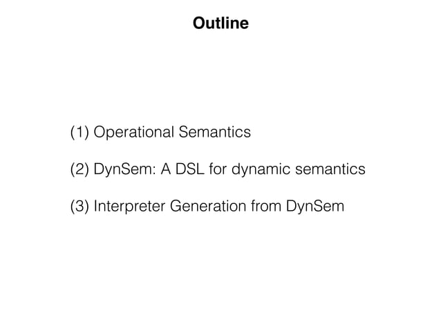 Dynamic Semantics Specification and Interpreter Generation | PPT