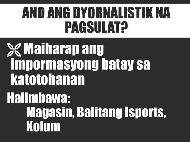 Dyornalistik na Pagsulat | PPTX
