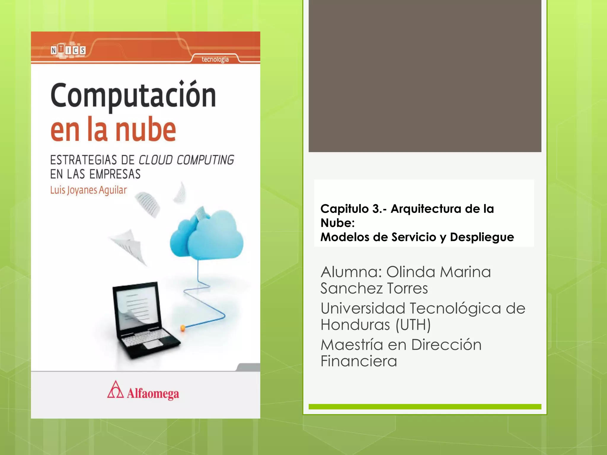 Arquitectura de la Nube: Modelos de Servicio y Despliegue | PPT