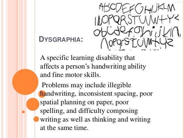 Disabilities starts with Dys