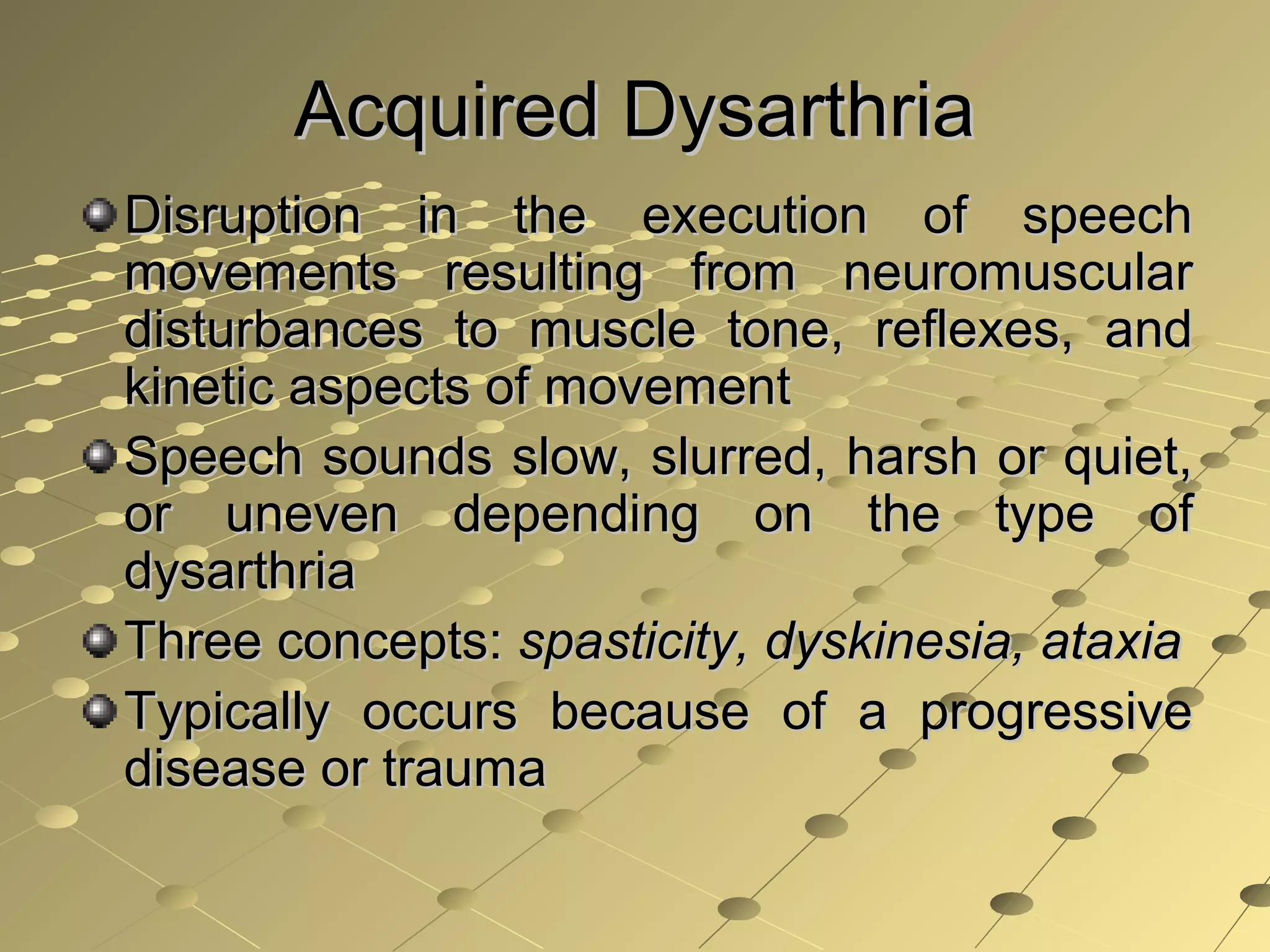 Dysarthia | PPT