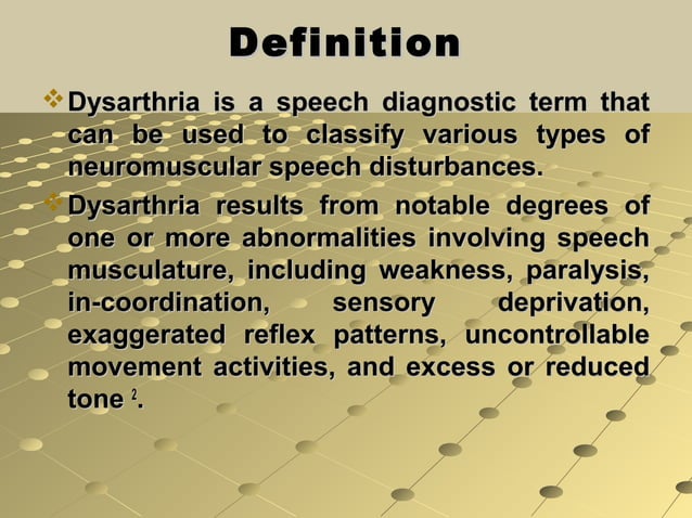 Dysarthia | PPT | Brain and Nervous System Disorders | Diseases and ...