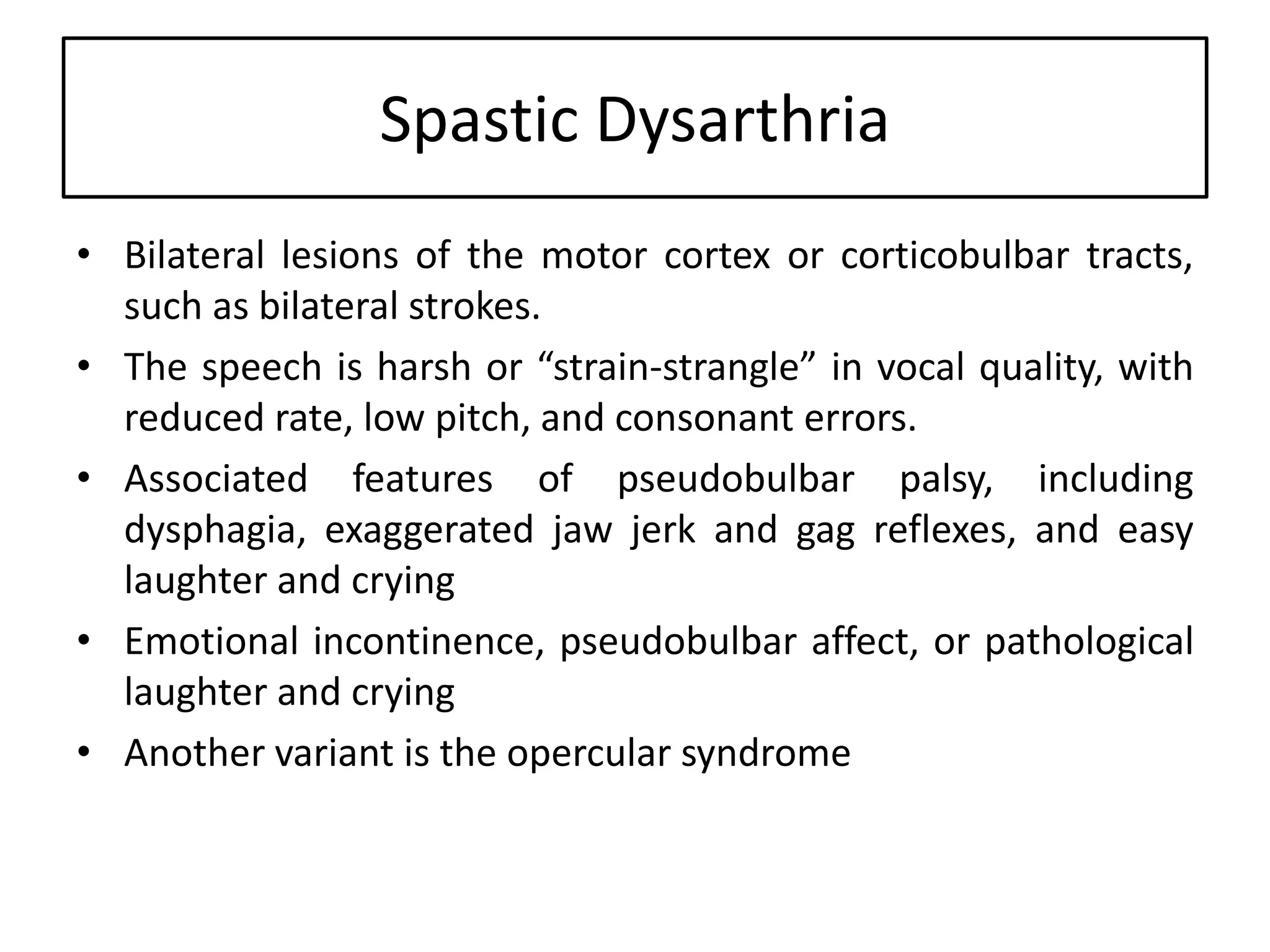 Dysarthria-JH FOR NEUROLOGY STUDENTS AND RESIDENTS | PPTX
