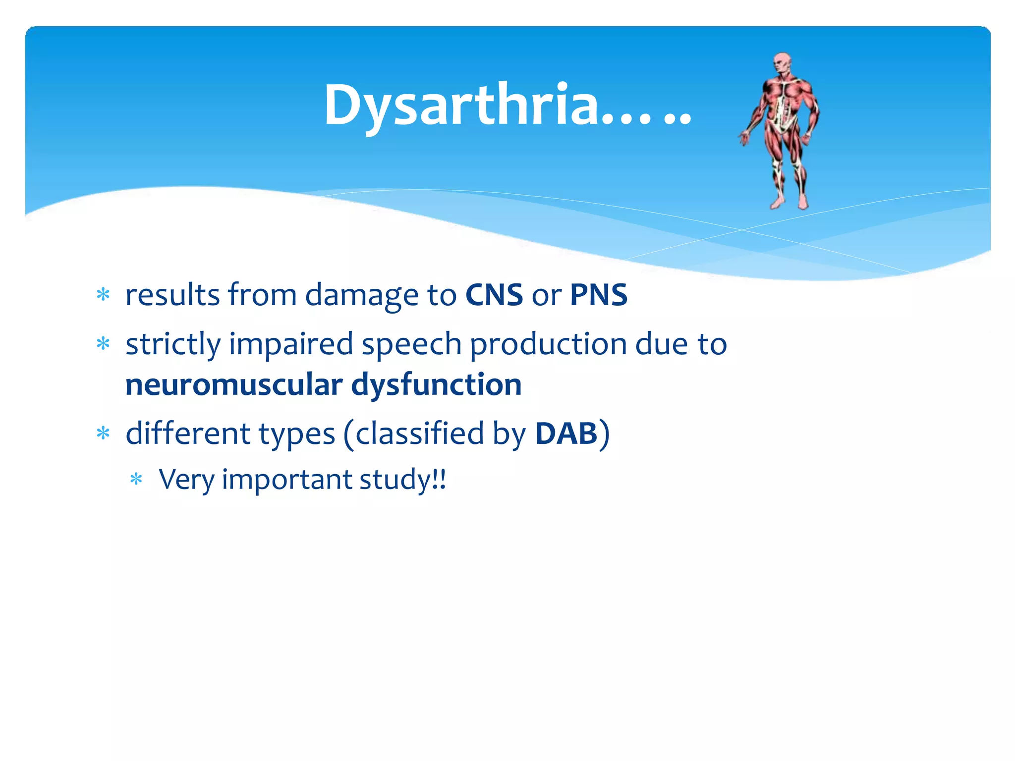 dysarthria lecture for recordin.pptx