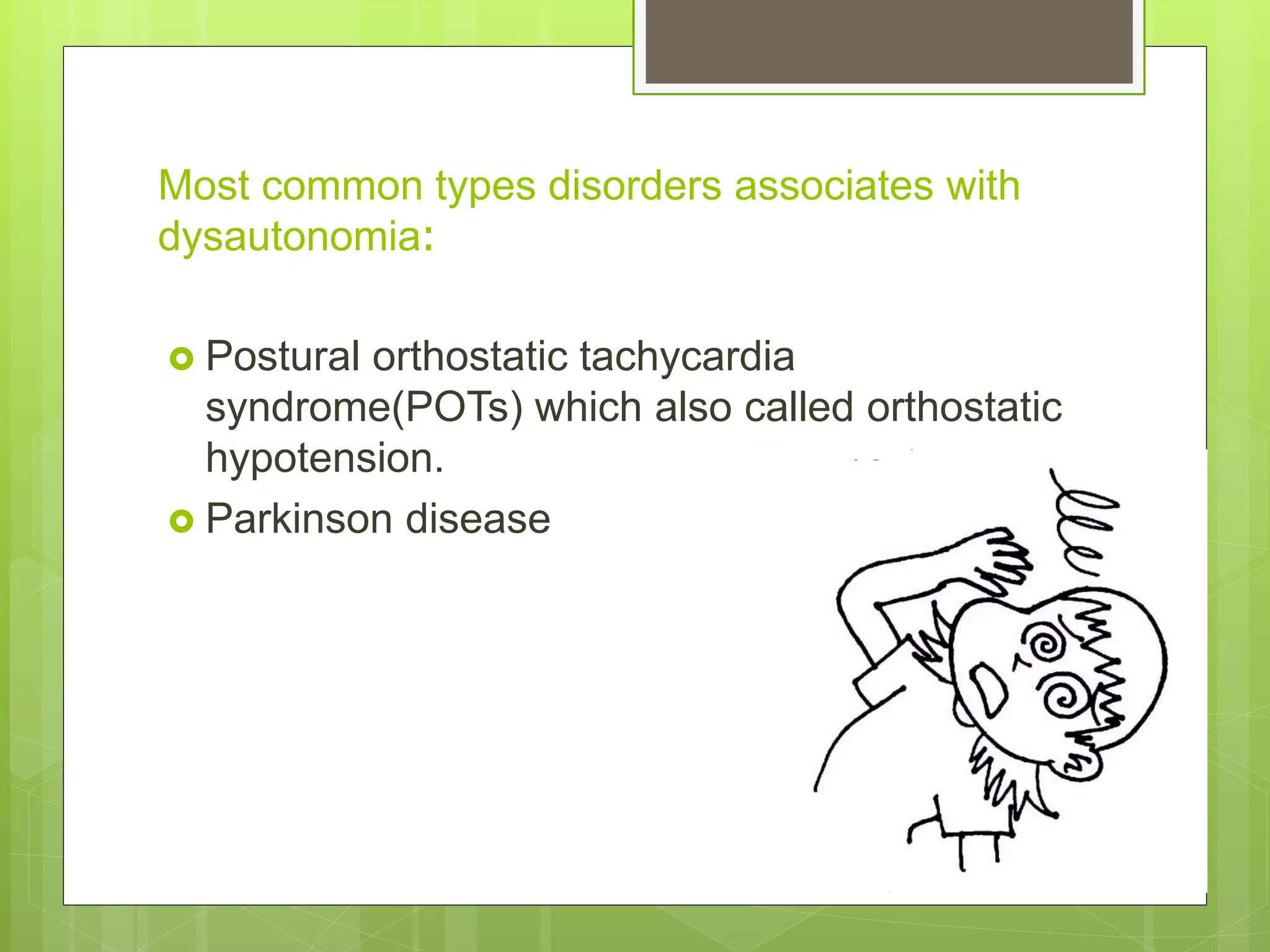 Dysautonomia (Autonomic nervous system) | PPTX