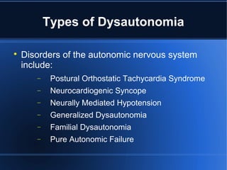 Dysautonomia -Neurobiology of Daily Life | PPT