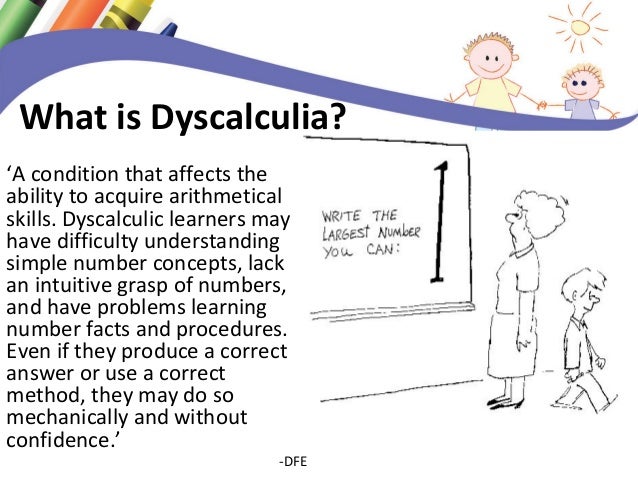 Dyscalculia