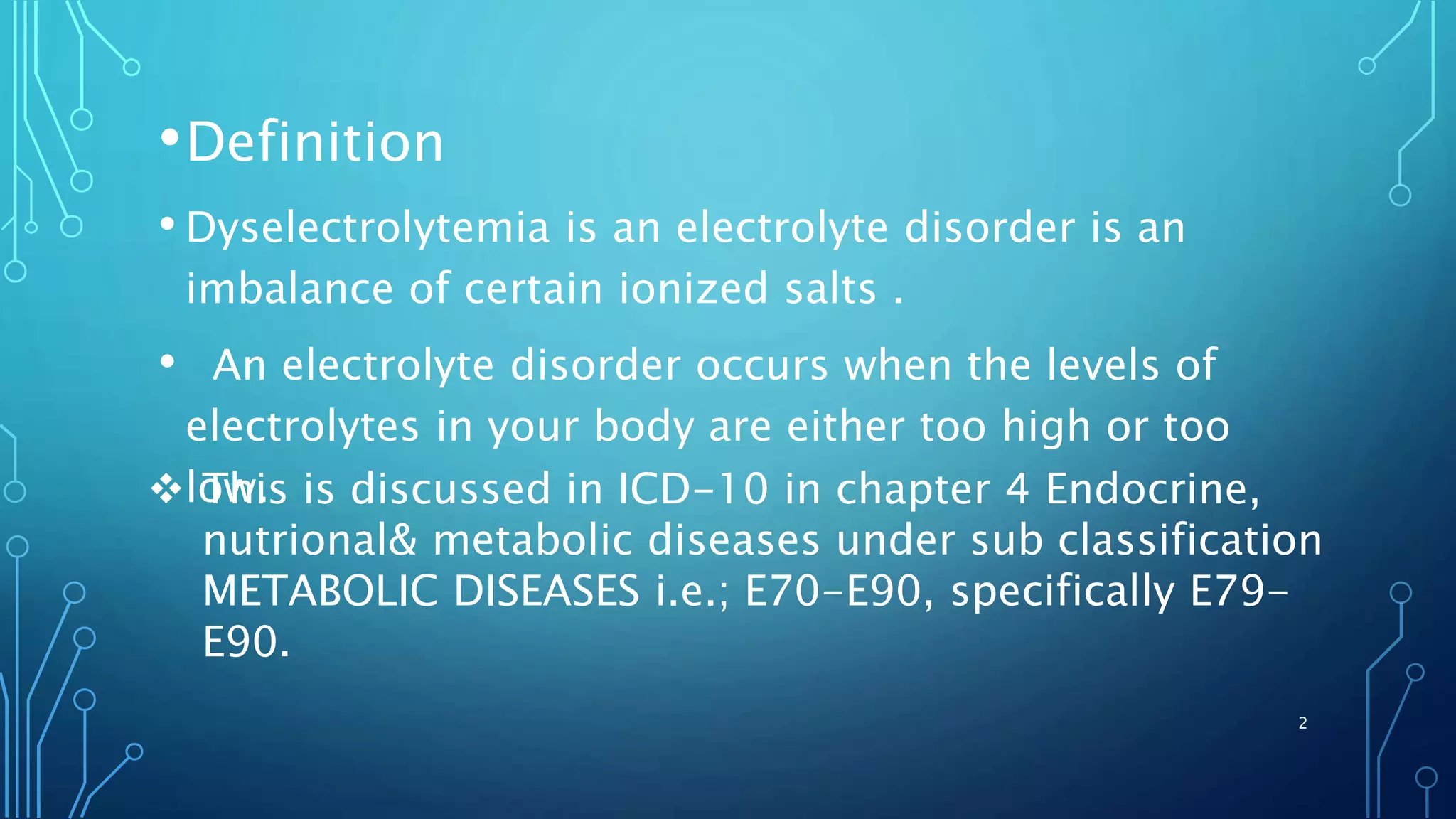 Dyselectrolytemia | PPTX