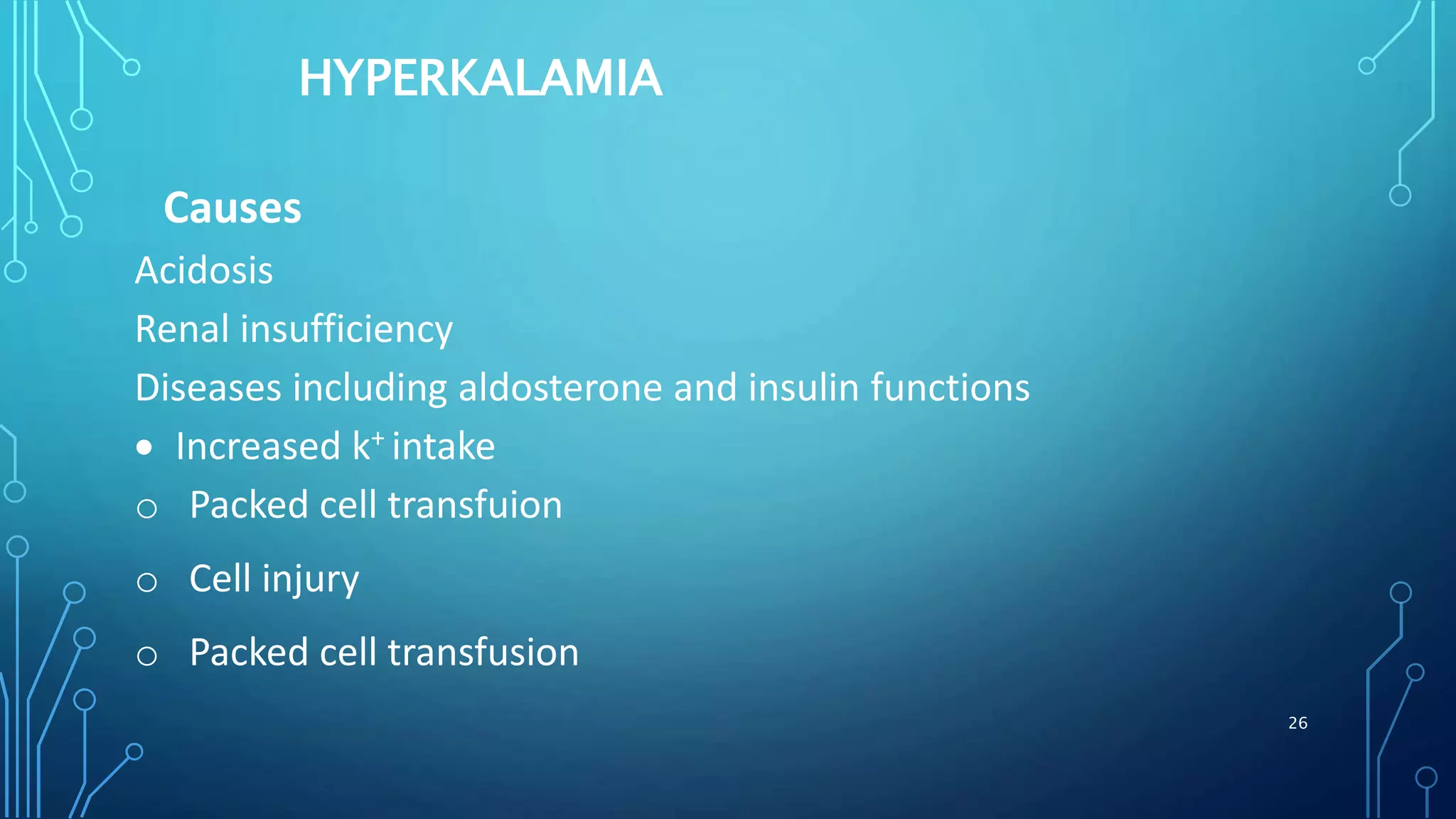 Dyselectrolytemia | PPTX
