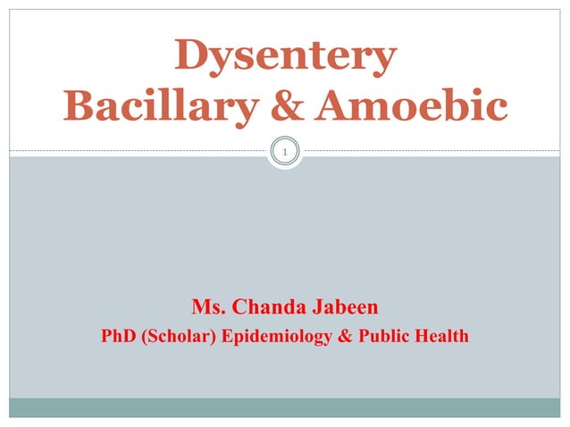Dysentery | PPTX