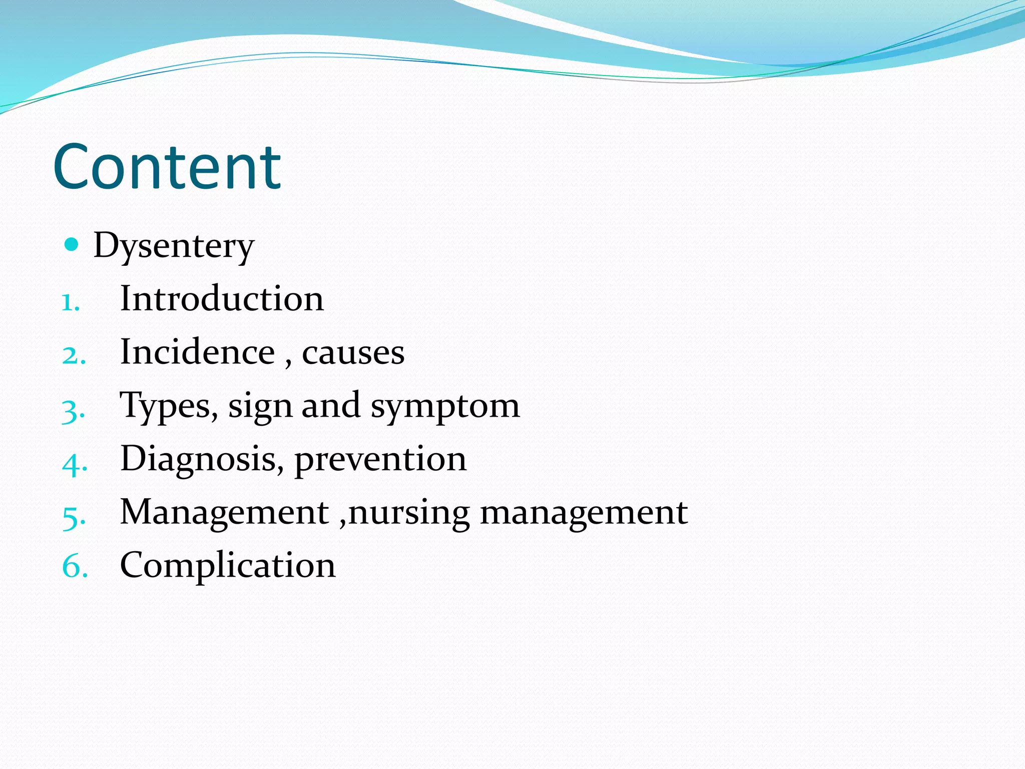 Dysentery.pptx