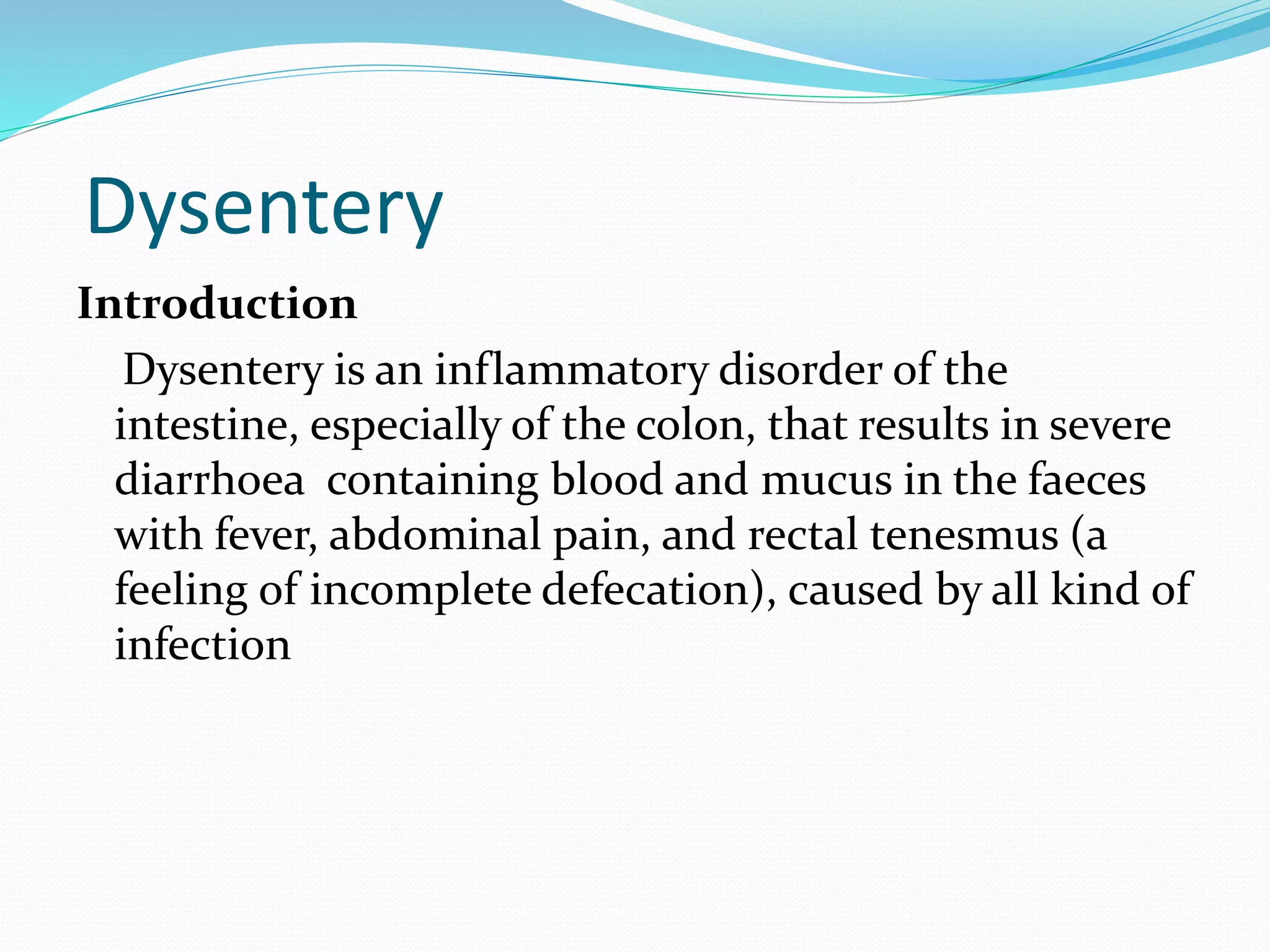 Dysentery.pptx