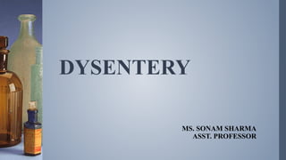 Dysentery.pptx