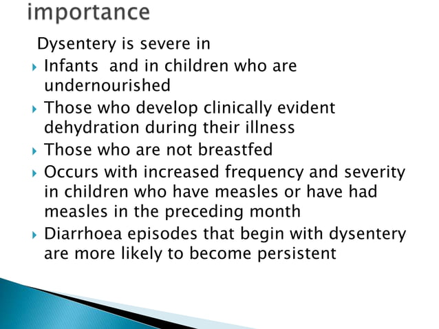 DYSENTRY, PERSISTENT DIARRHOEA AND DIARRHOEA ASSOCIATED WITH-1.pptx