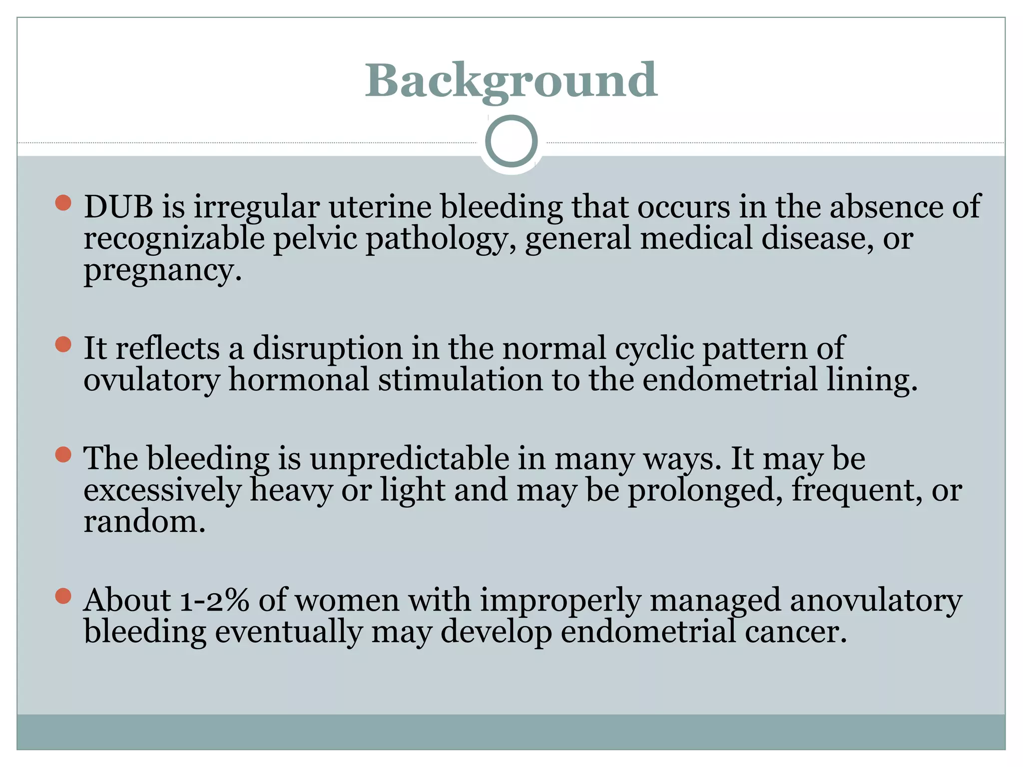 Dysfunctional uterine bleeding | PPT