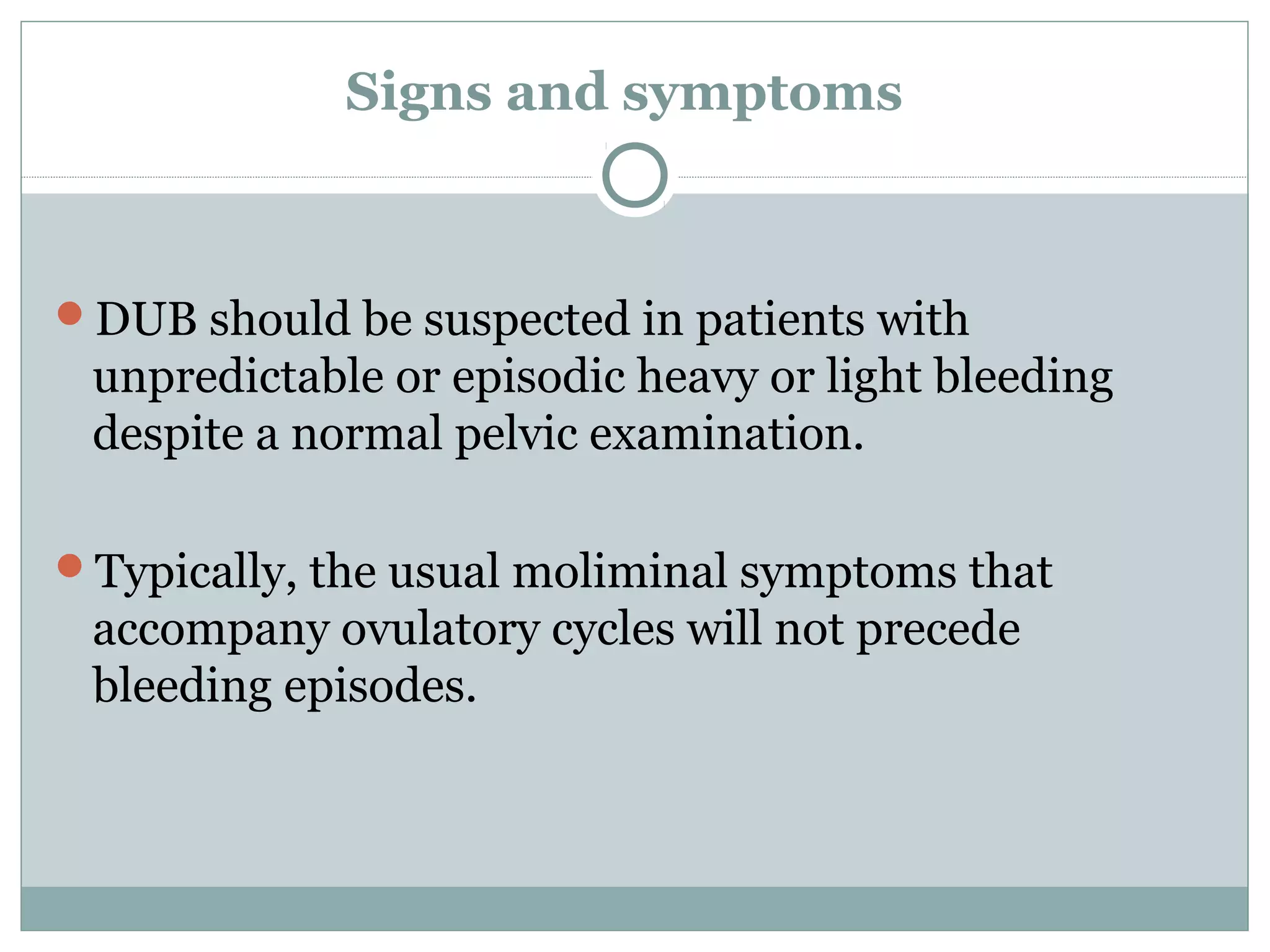 Dysfunctional uterine bleeding | PPT