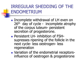 DYSFUNCTIONAL UTERINE BLEEDING.ppt