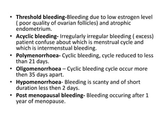 Dysfunctional uterine bleeding ( dub ) | PPTX