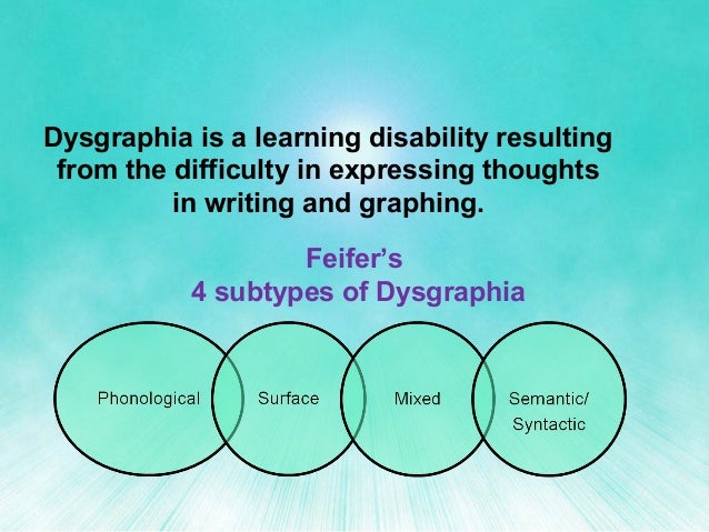Dysgraphia
