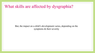 Dysgraphia Speech Therapy | PPTX