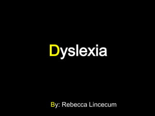 Senior Project (Dyslexia) | PPT