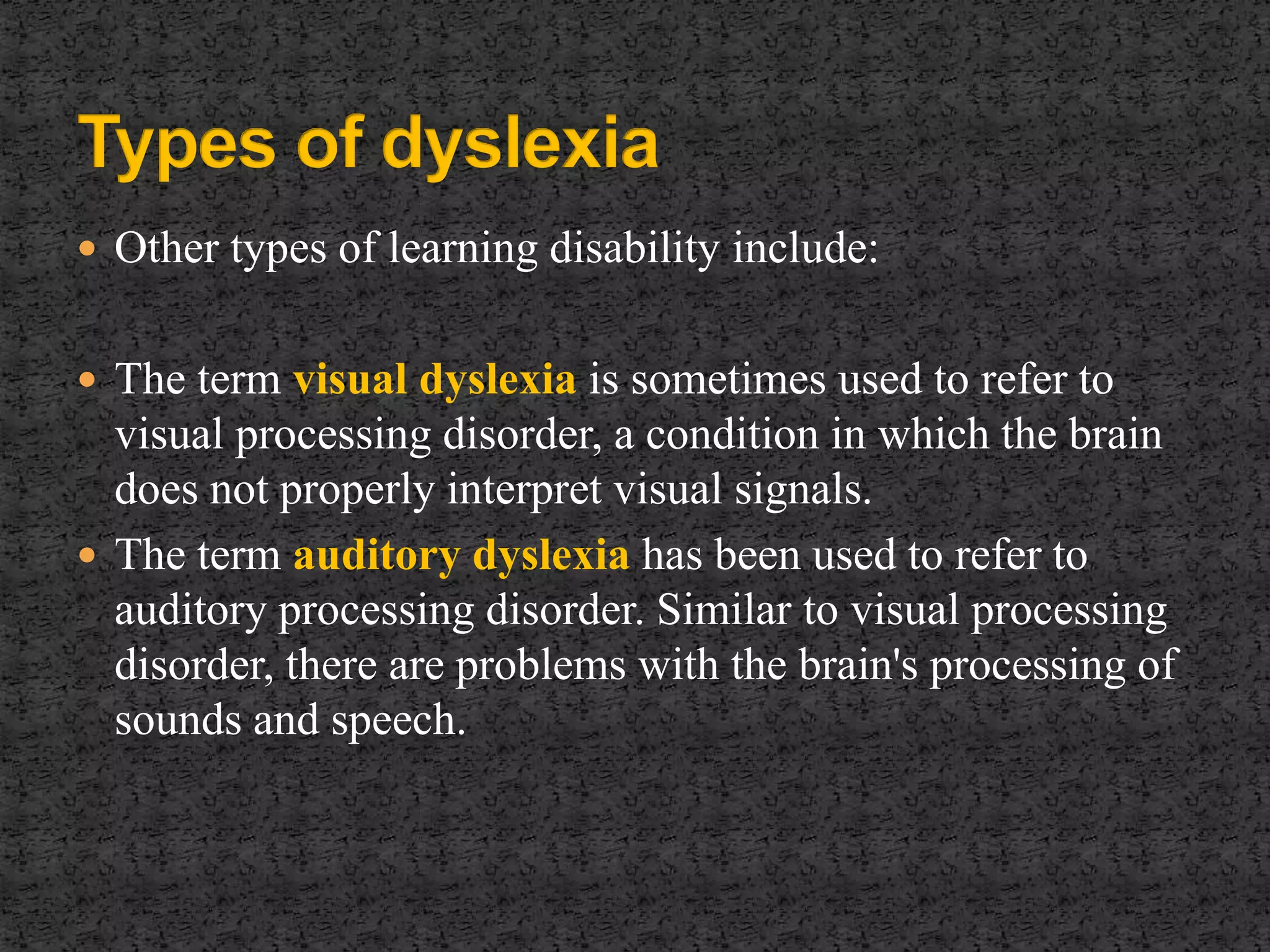 Dyslexia | PPTX