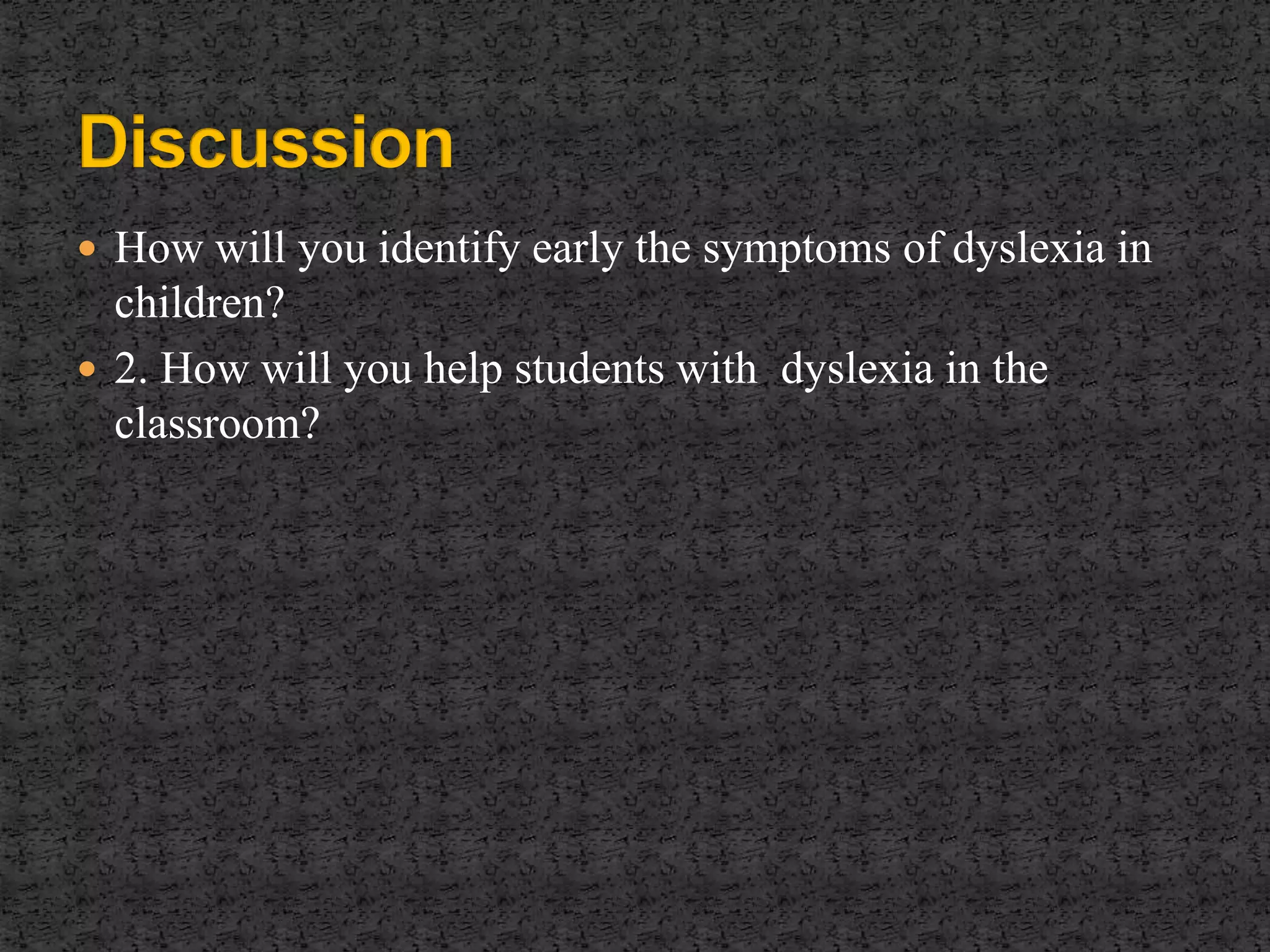 Dyslexia | PPTX