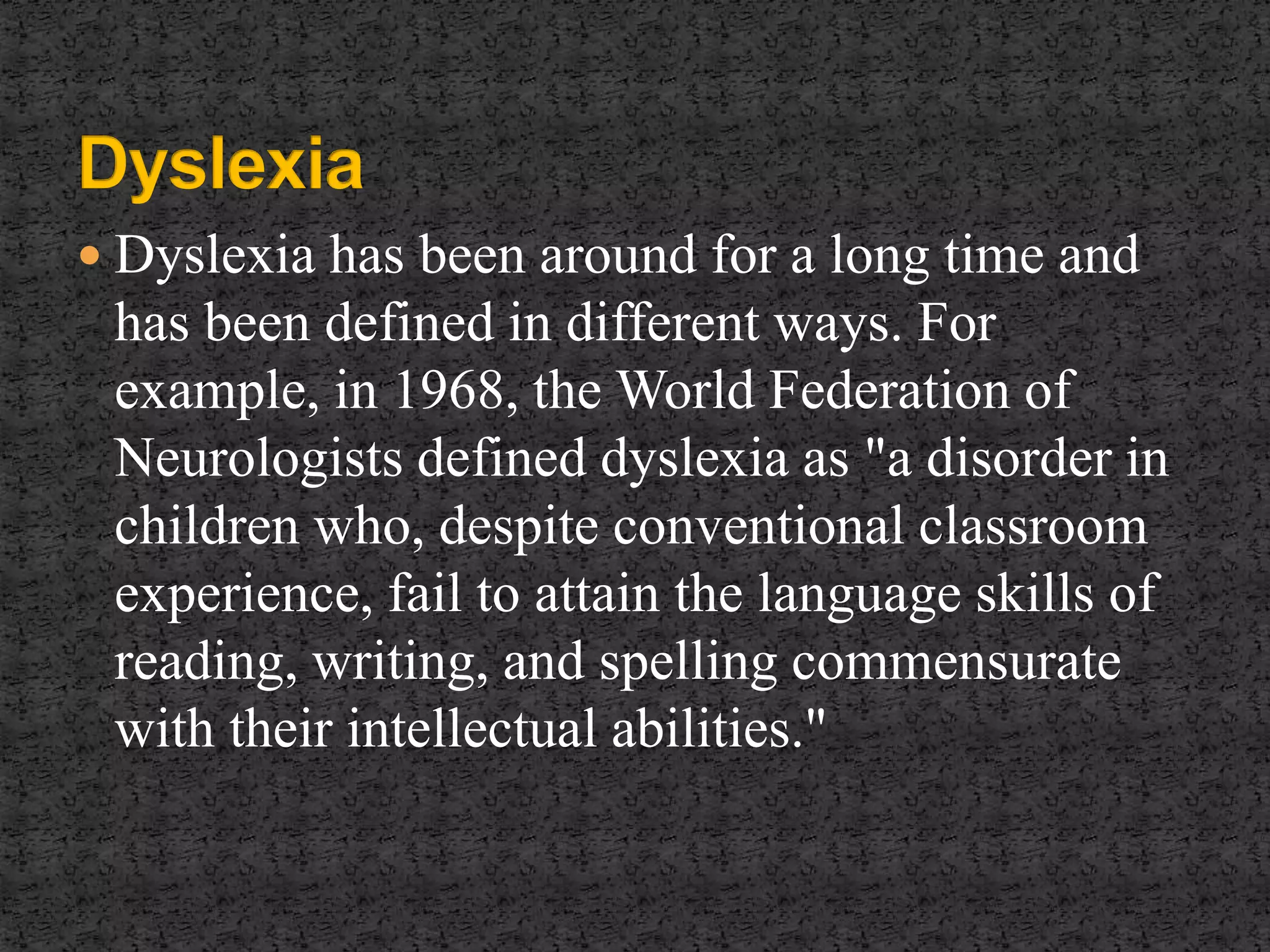 Dyslexia | PPTX