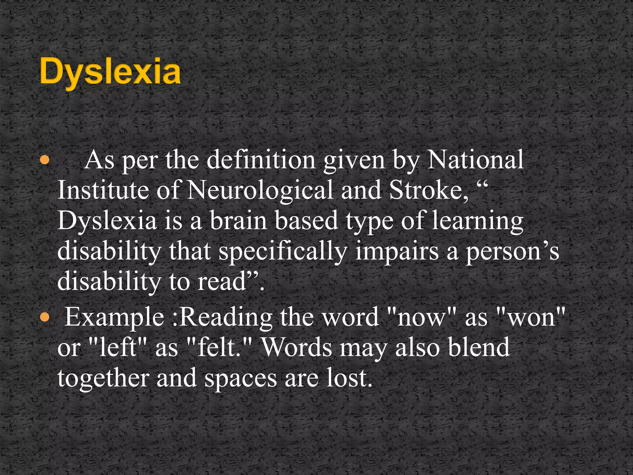 Dyslexia | PPTX